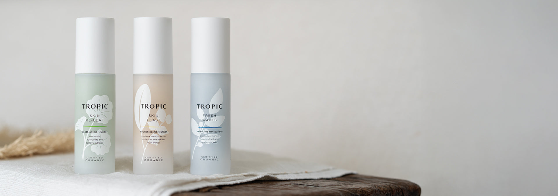Tropic Skincare | Natural, Freshly Made Skincare